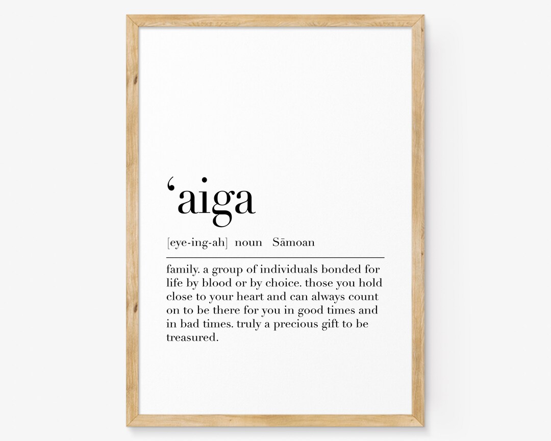 Aiga Poster, Aiga Definition Print, Samoan Quote Wall Decor, Family ...