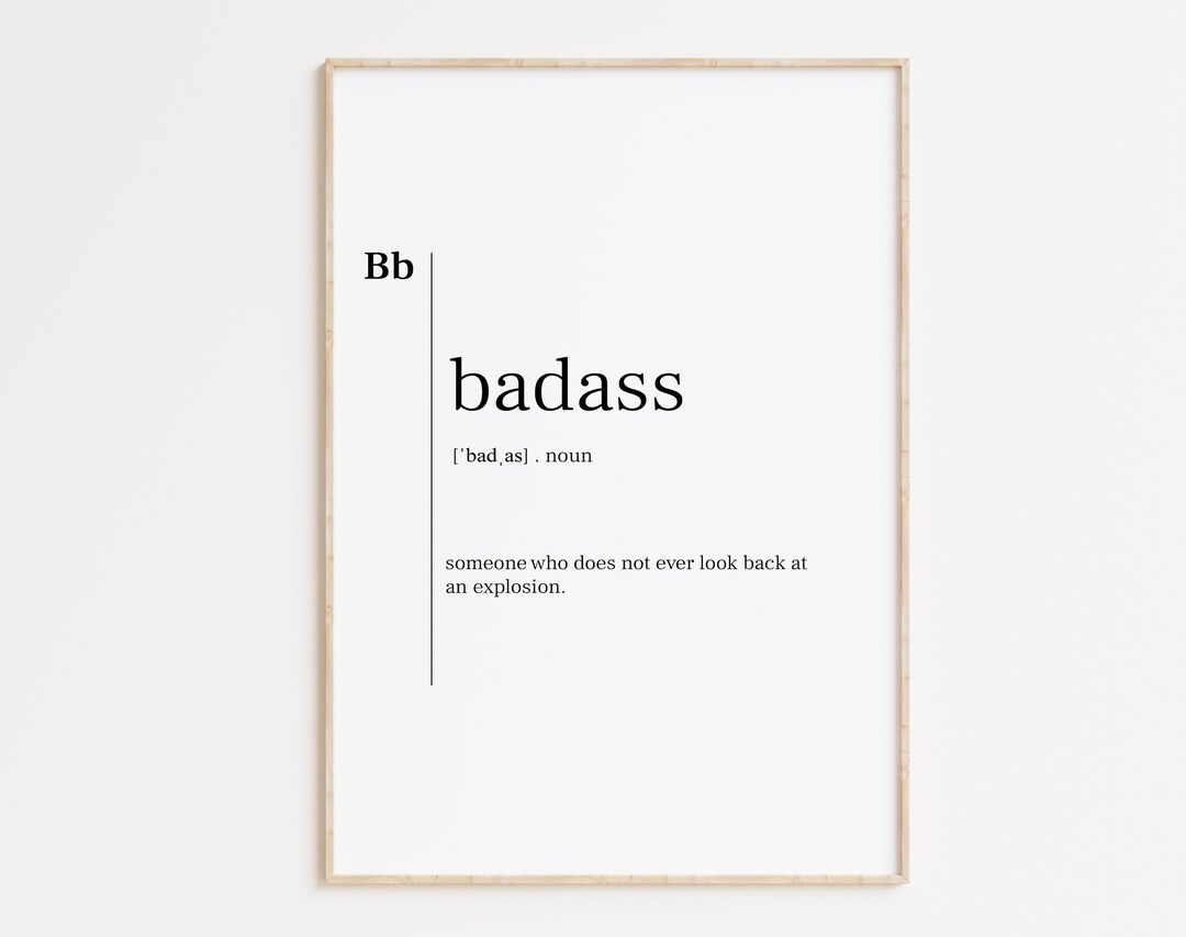 Badass Definition Print, Badass Print, Badass Poster, Badass Quote ...