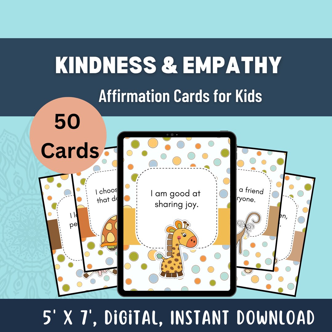 Kindness and Empathy Affirmation Cards for Kids 50-card Pack, Printable ...