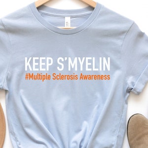 Multiple Sclerosis Shirt, MS Shirt, MS Awareness, Multiple Sclerosis ...