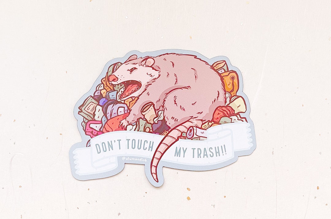 Don't Touch My Trash Possum Magnet - Etsy