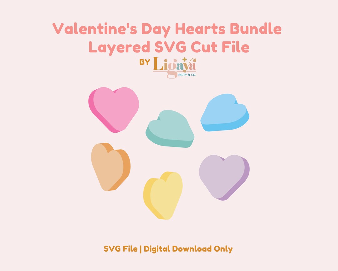 Conversation Hearts Bundle | Valentines Day Hearts Layered SVG Cut File ...