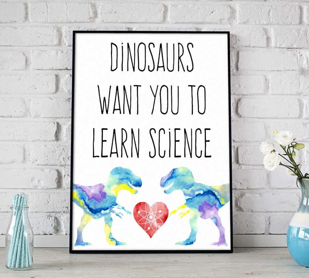 Science Dinosaurs Printable Wall Art, Instant Download, Classroom ...