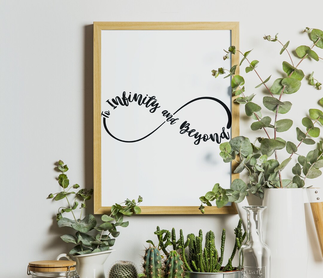 To Infinity and Beyond Print Dorm Room Decor Infinity Sign Art ...