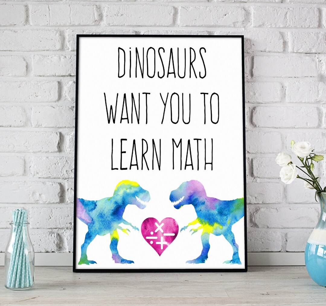 Math Dinosaurs Printable Wall Art, Instant Download, Classroom ...