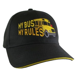 My Bus My Rules Humorous Yellow School Bus Driver Embroidery Design on ...