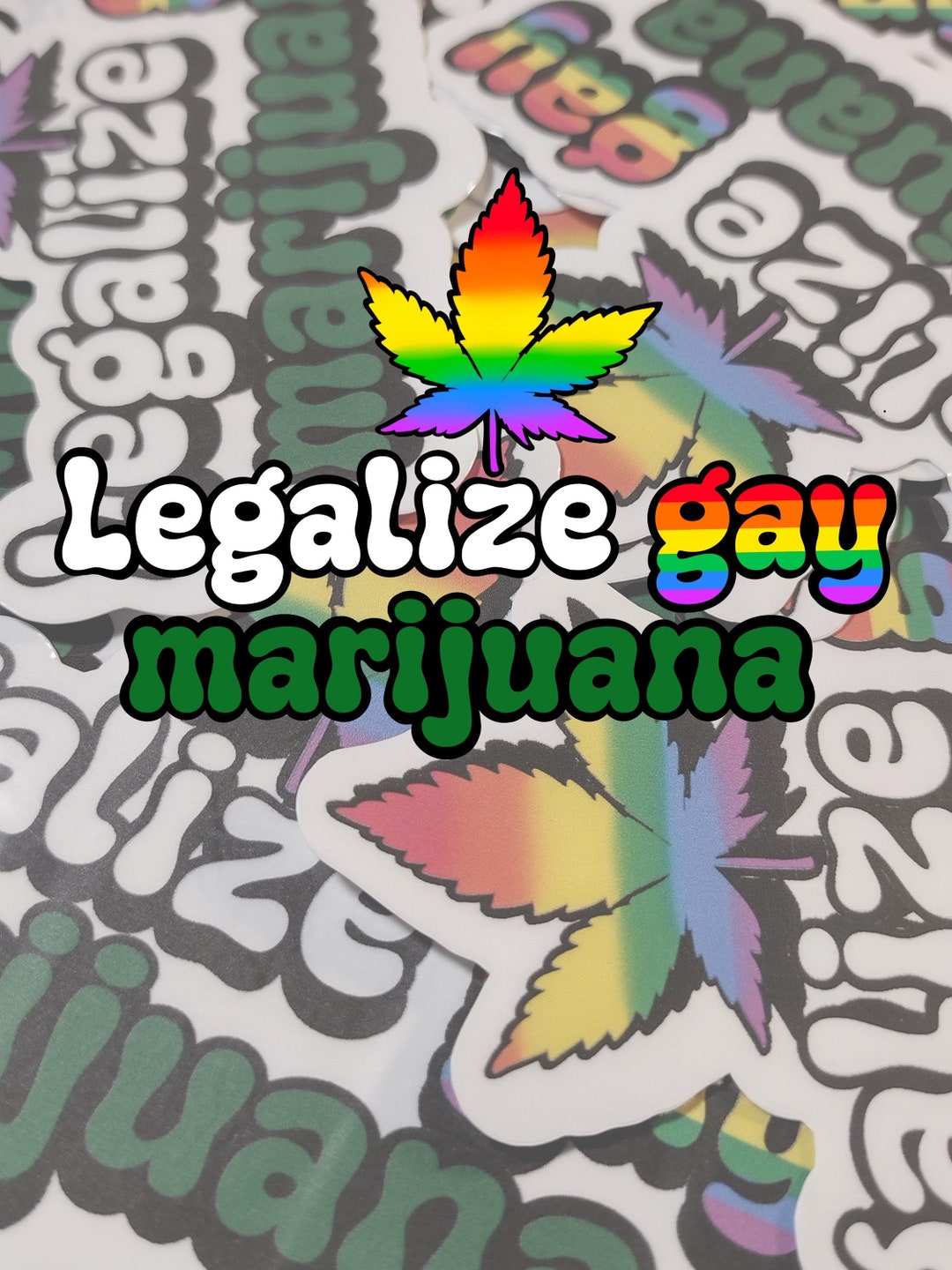 Legalize Gay Marijuana Sticker - Etsy