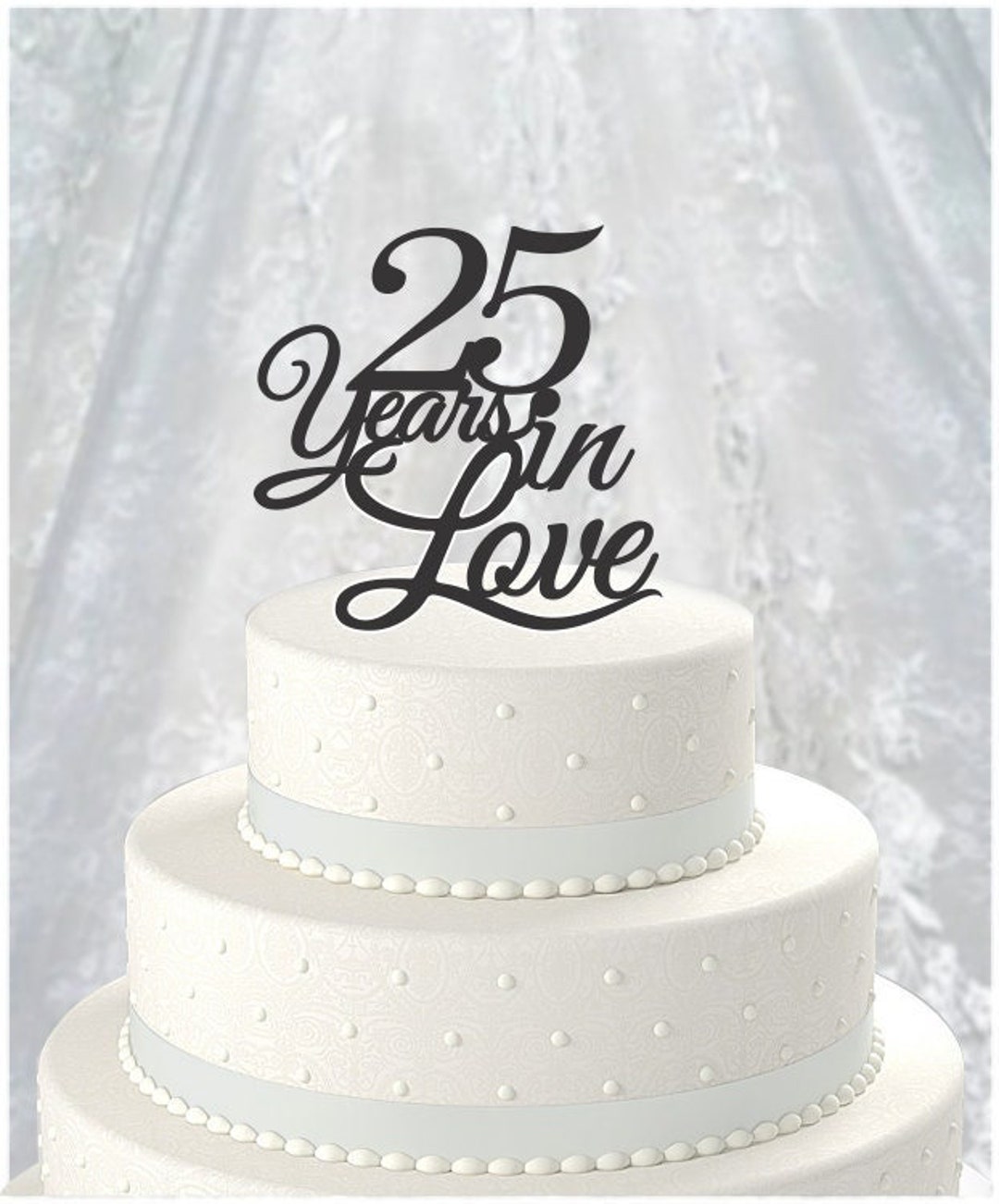 Anniversary Cake Topper, Years in Love, Customize the Years (CT19) - Etsy
