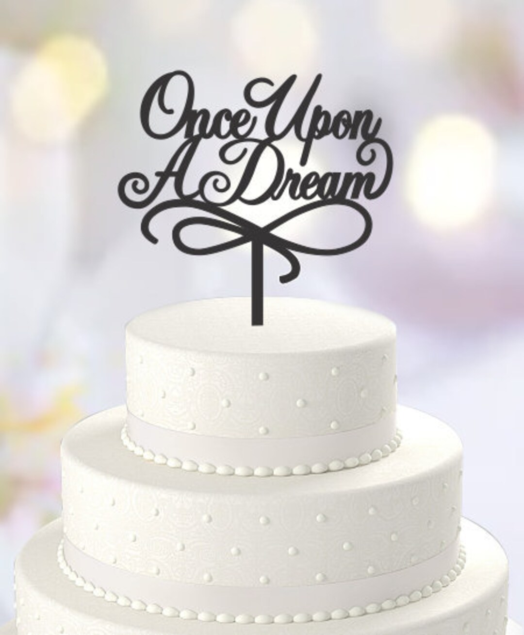 Once Upon a Dream Wedding Cake Topper, Wood, AJP307 - Etsy