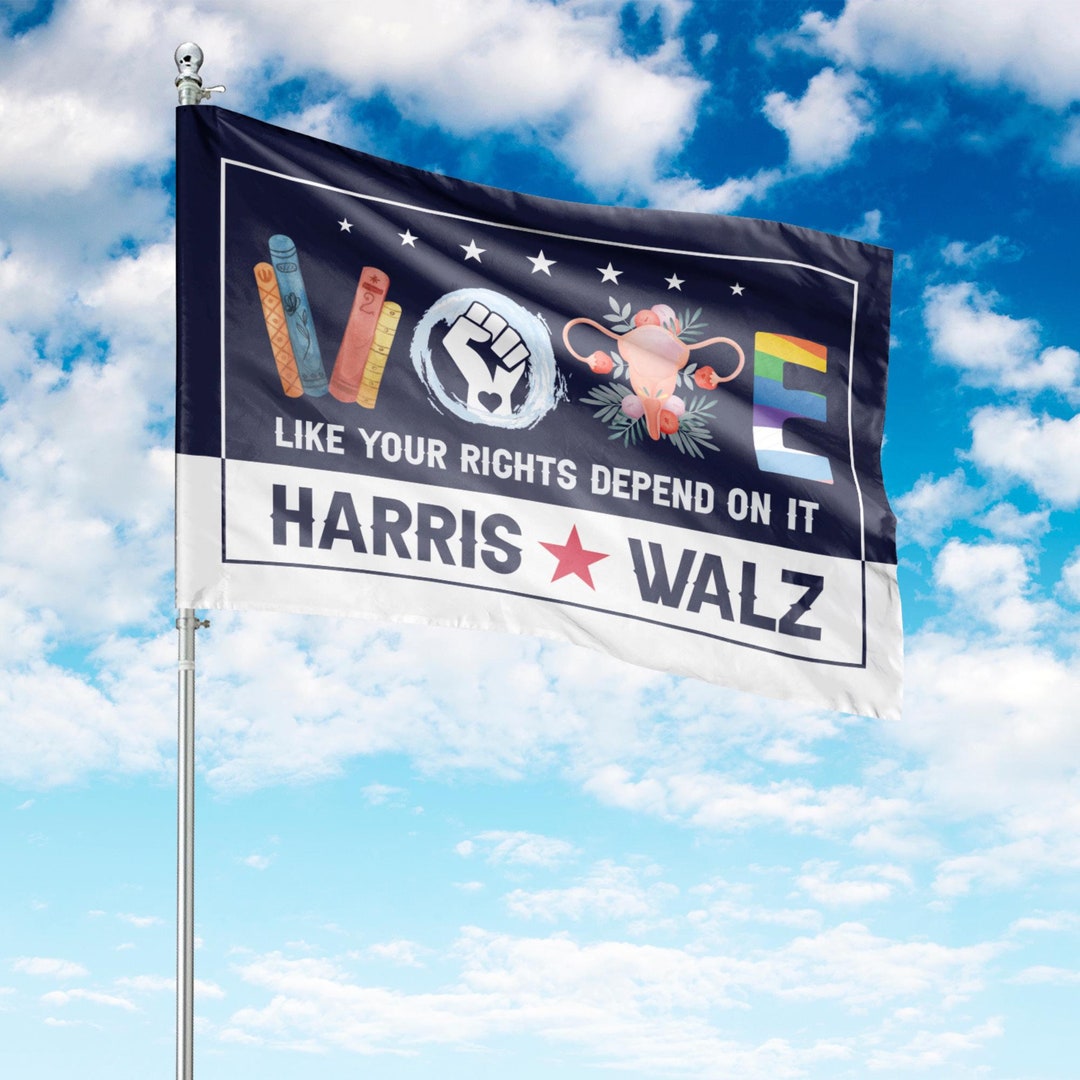 Vote Harris Walz 2024 Like Your Rights Depend on It House Flag ...