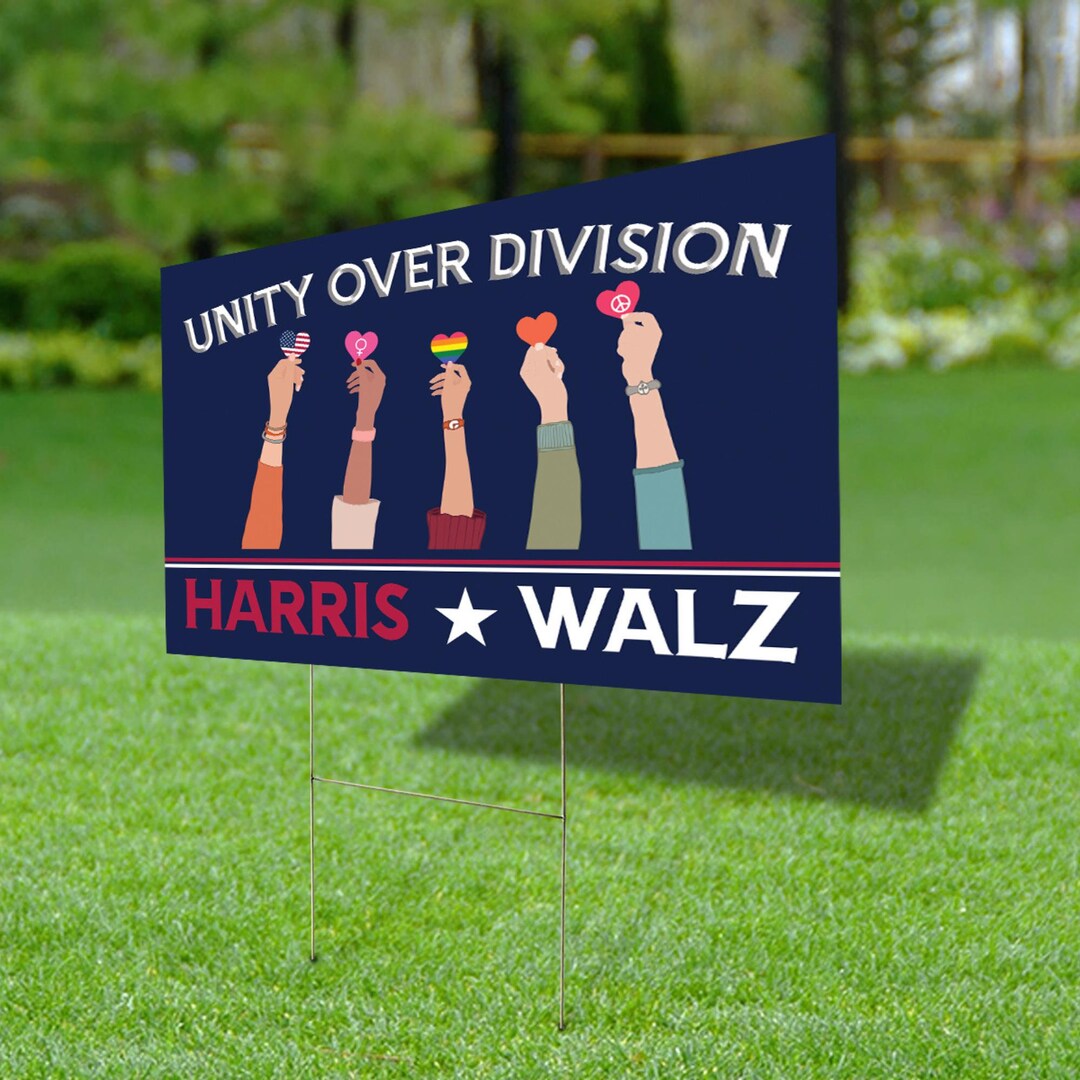 Harris Walz Yard Sign, Unity Over Division Yard Sign, Political Yard ...