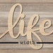 Life Word Cut Out - Laser Cut Life From Wood - Etsy