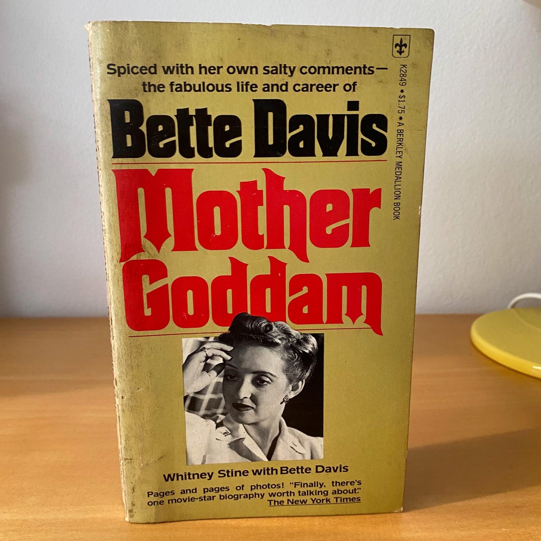 Bette Davis Mother Goddam by Whitney Stine 1975 Vintage Paperback Book ...