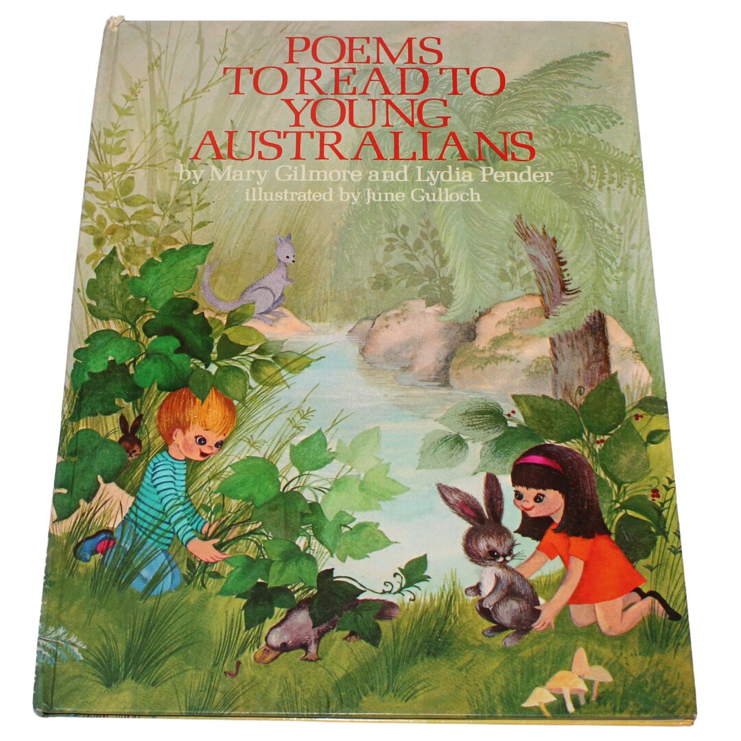 Poems to Read to Young Australians (1974) by Mary Gilmore and Lydia ...
