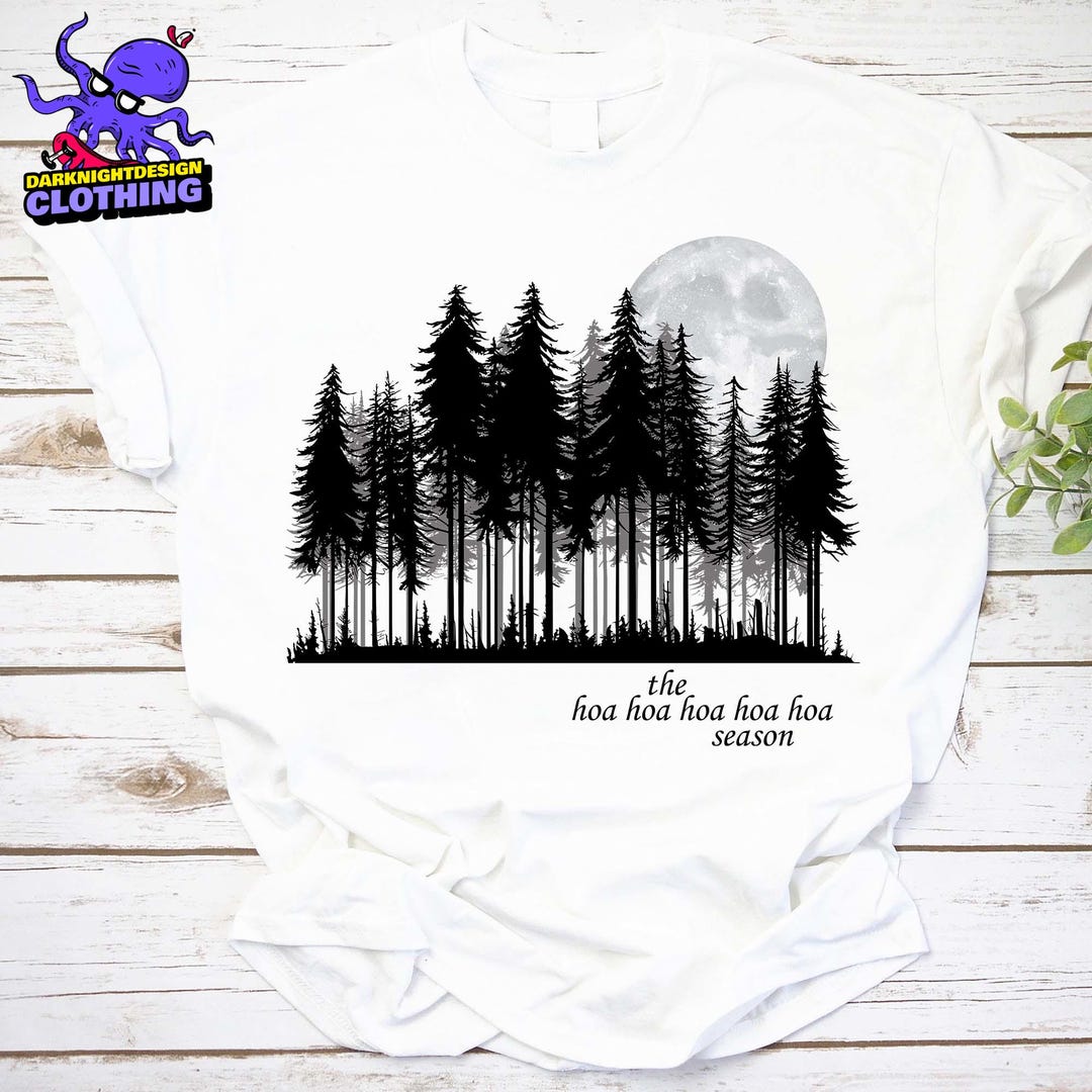 Hoa Hoa Hoa Season T-shirt, Hoa Hoa Hoa Season, Forks Washington ...