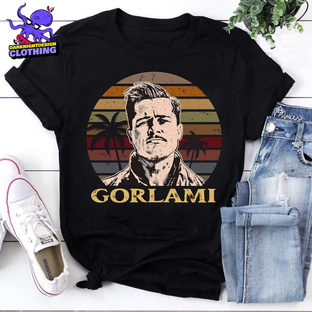 Gorlami Shirt, Funny Meme Movie Tee Shirt, RETRO GORLAMI Brad Pitt, the Inglorious Basterds Brad ...