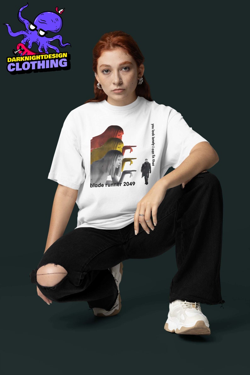 You Look Lonely I Can Fix That Shirt, Blade Runner 2049 Scene Tee Shirt ...
