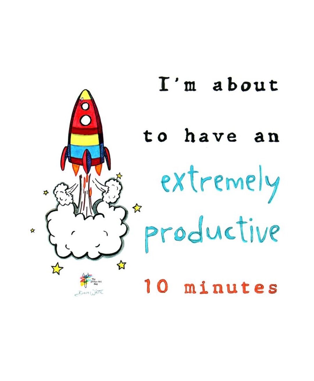 Funny Motivational Office Wall Art Rocket Ship Productivity Work Humor ...