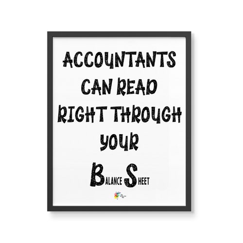Funny Accountant Art Print for Office Decor Balance Sheet Joke - Etsy