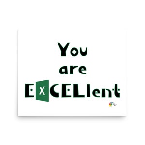 Accounting Art Print Excel Humor You Are Excellent - Etsy