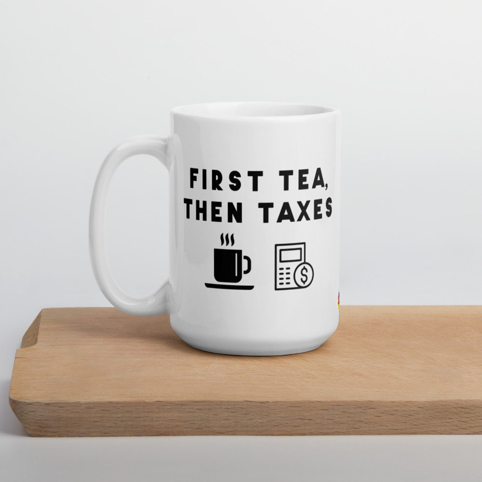 Tax Mug First Tea Then Taxes | Etsy