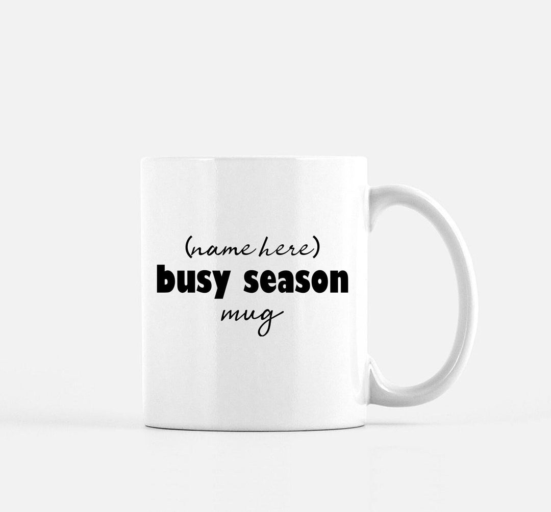 Busy Season Mug for Accountants - Etsy