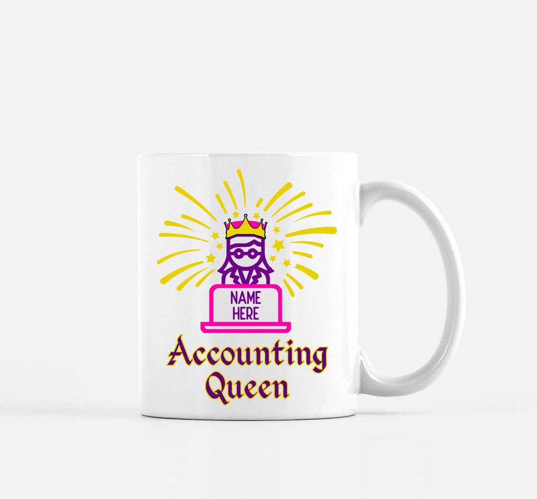 Accountant Mug Personalized Accounting Queen - Etsy