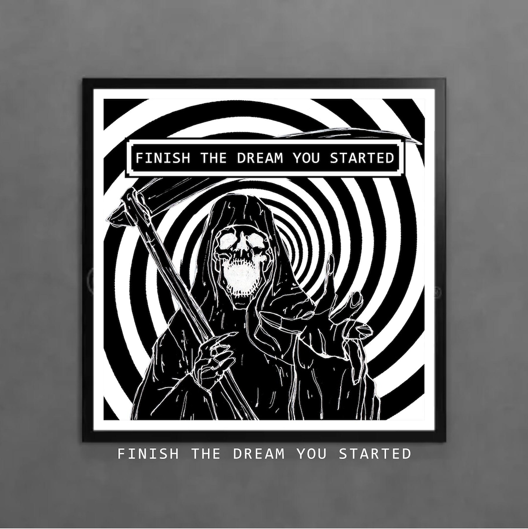 FINISH THE DREAM | Grim Reaper Digital Art Print, Gothic Printable ...