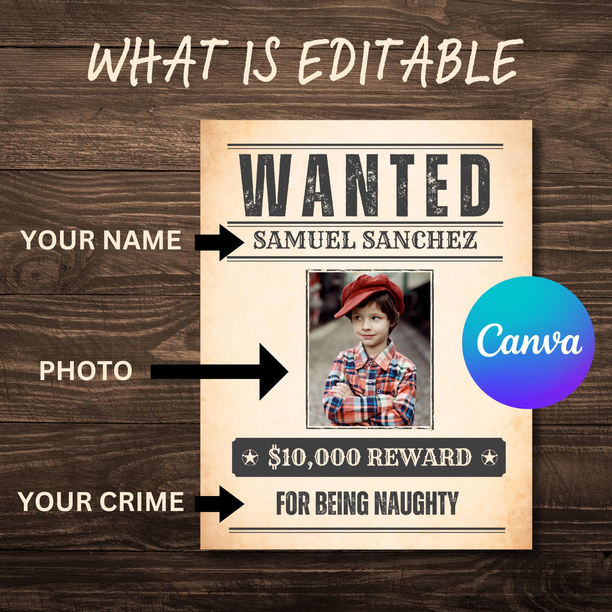 Editable Wanted Poster, for Canva Users, Custom Name, Photo and Crime ...
