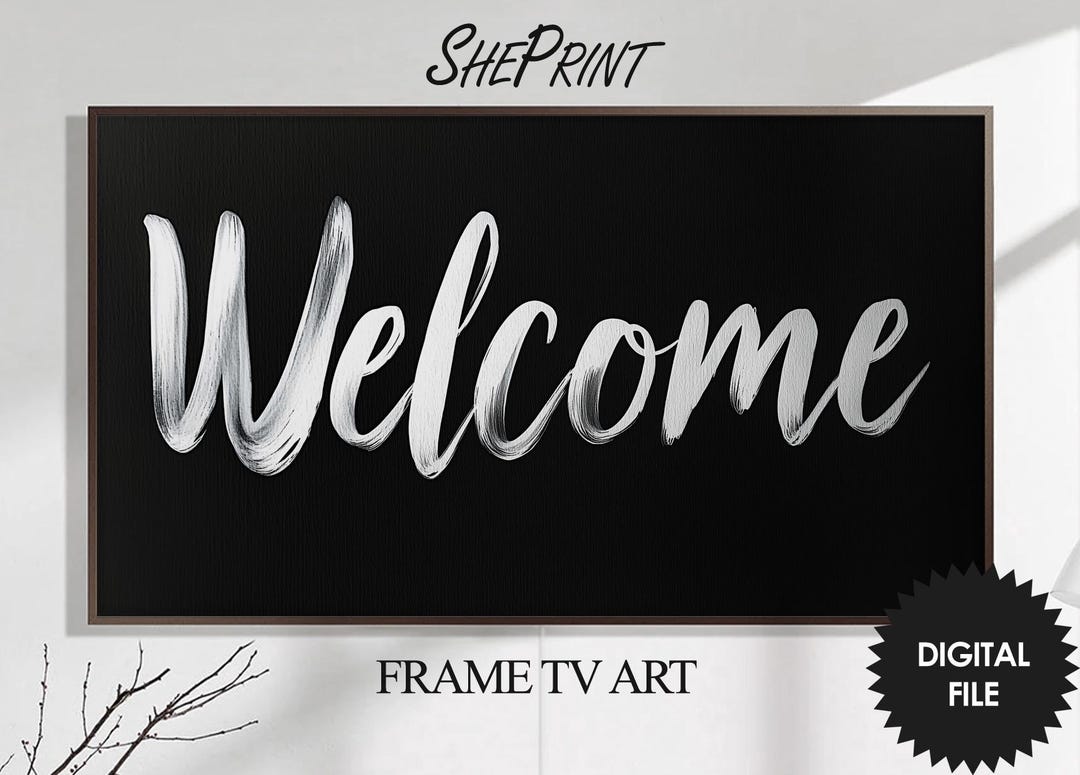 Frame TV Art, White Welcome Calligraphy Text, Elegant Greeting for Home ...