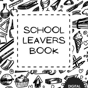 Printable School Leavers Book, Message Book, Year 6 Leavers Scrapbook ...