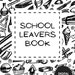 Printable School Leavers Book, Message Book, Year 6 Leavers Scrapbook ...