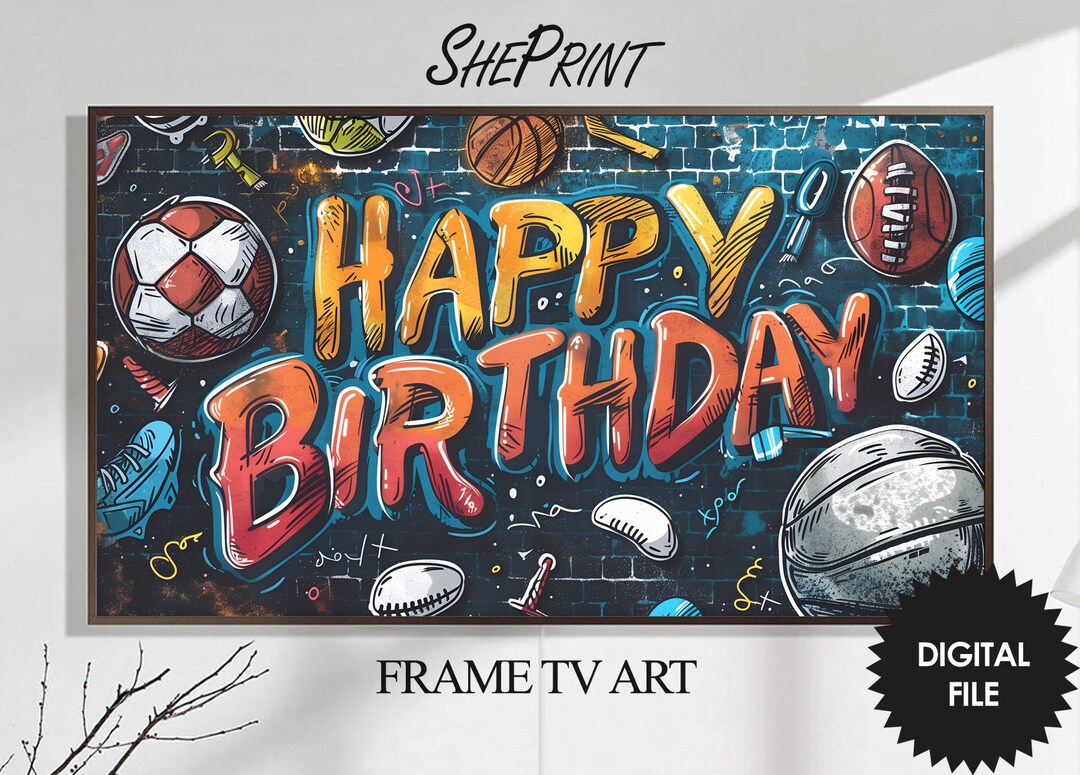 Graffiti Sports Theme Birthday Frame TV Art for Boys | Digital Download ...