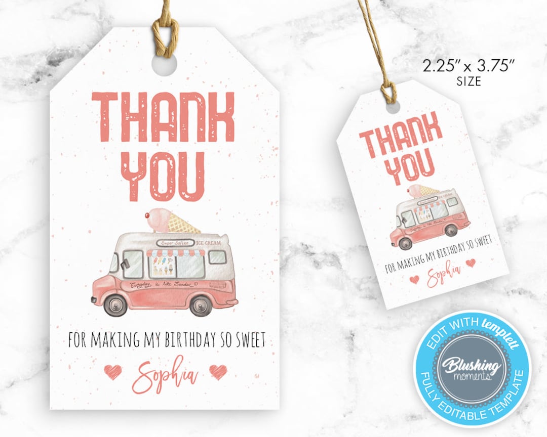 EDITABLE Ice Cream Thank You Gift Tag, Ice Cream Truck Favor Tags, Ice ...