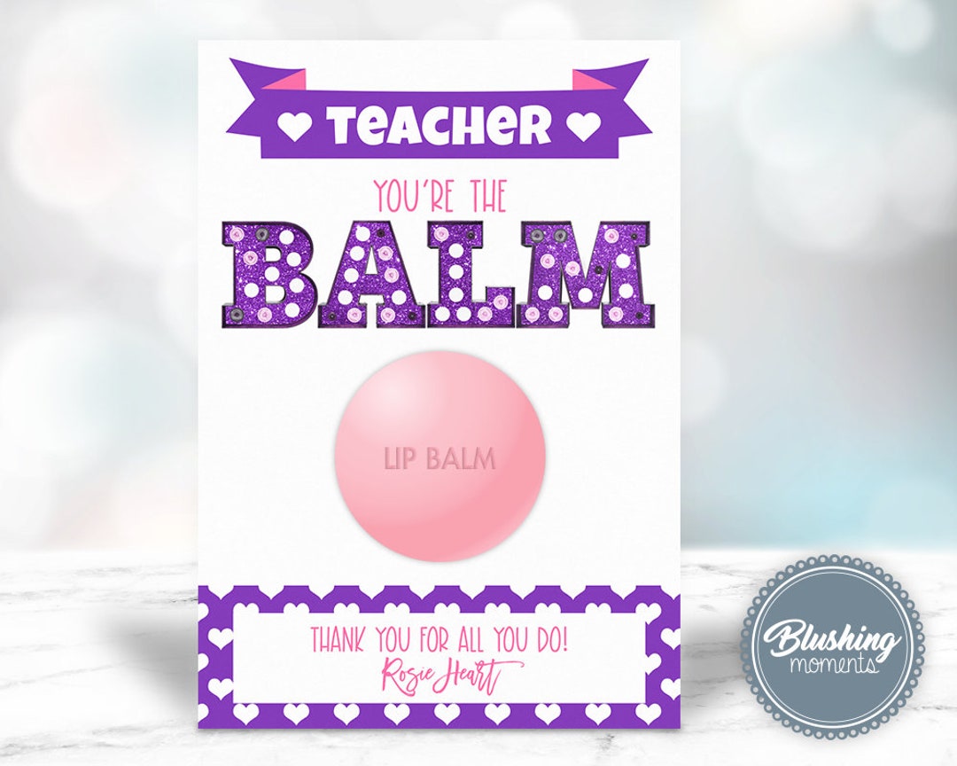 EDITABLE You're the Balm Valentine's Day Gift Tags, Printable Valentine ...