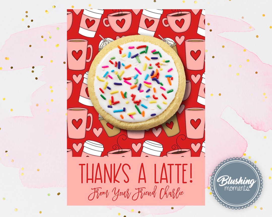 COOKIE CARDS Valentines Day- Thanks A Latte Coffee Mini Cookie Card ...