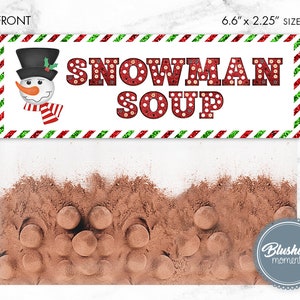 EDITABLE Snowman Soup Treat Bag Topper, Christmas Bag Toppers, Snowman ...