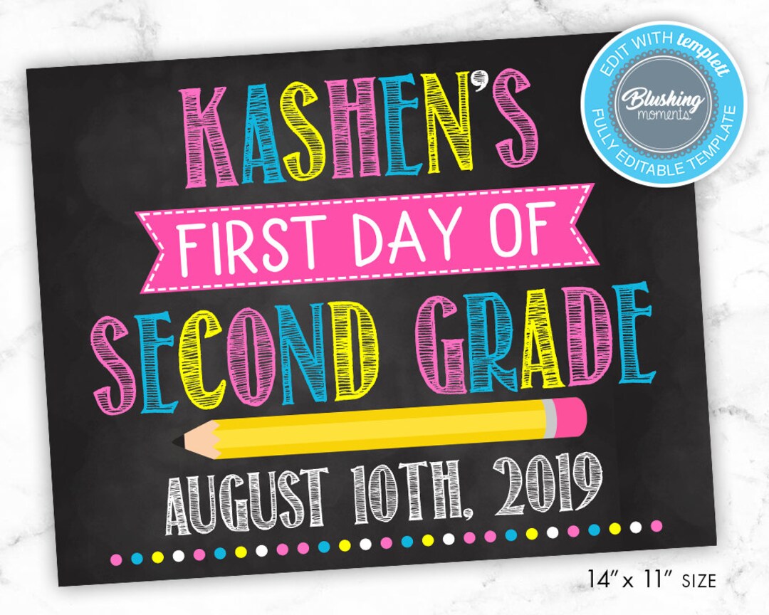 EDITABLE First Day of School Sign, Printable Back to School Sign, ANY ...