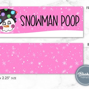 EDITABLE Snowman Poop Treat Bag Topper, Christmas Bag Toppers, Snowman ...
