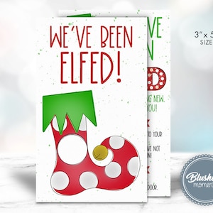 EDITABLE We've Been Elfed Sign, You've Been Elfed, Christmas Favor Tags ...