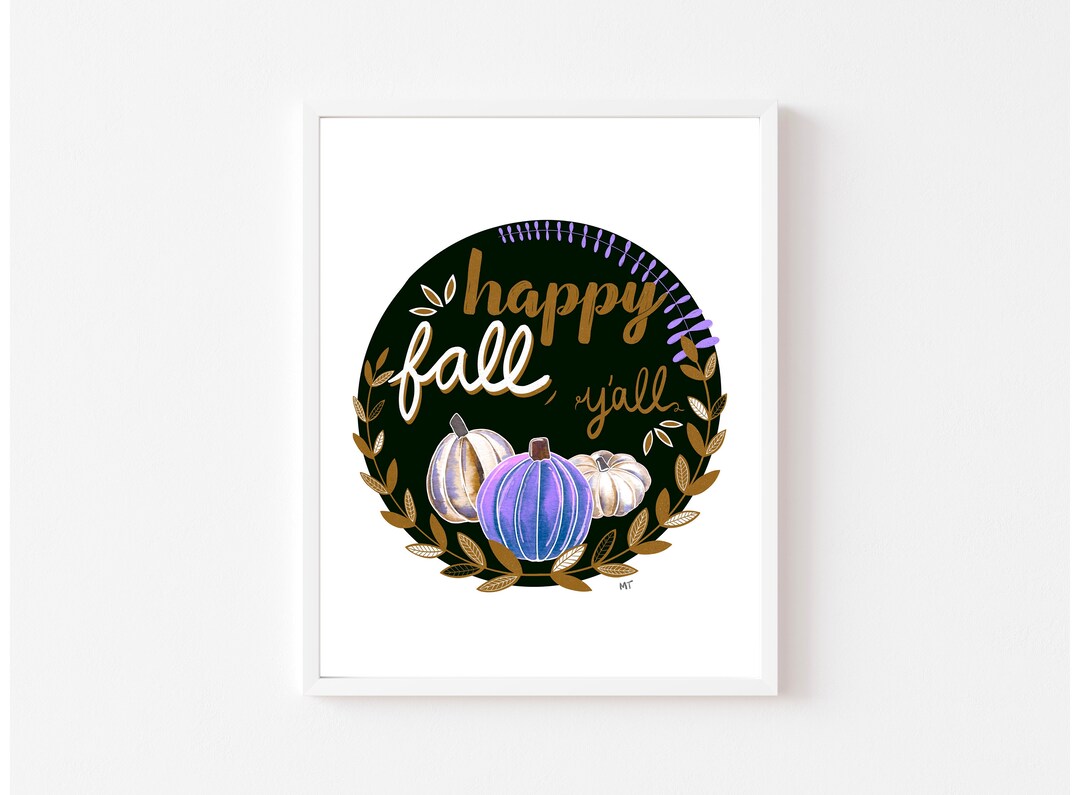 Happy Fall Y’all Art Print - Purple, Cute Autumn Wall Art, Fall ...