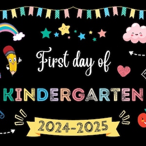 First Day & Last Day of Kindergarten Signs Instant Download First Day ...