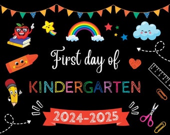 First Day & Last Day of Kindergarten Signs Instant Download First Day ...