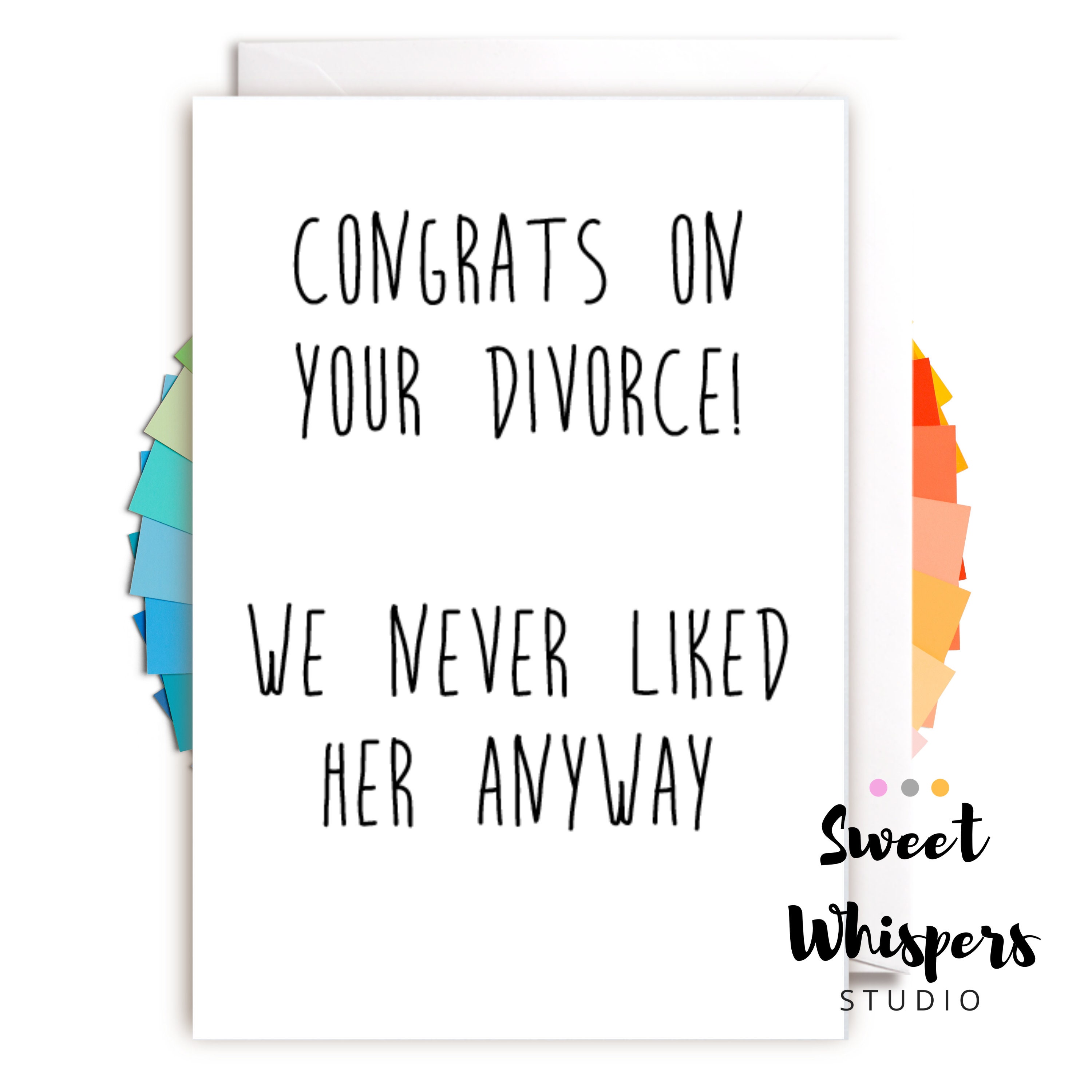 Congrats On The Divorce We Never Liked Her Anyway Funny | Etsy