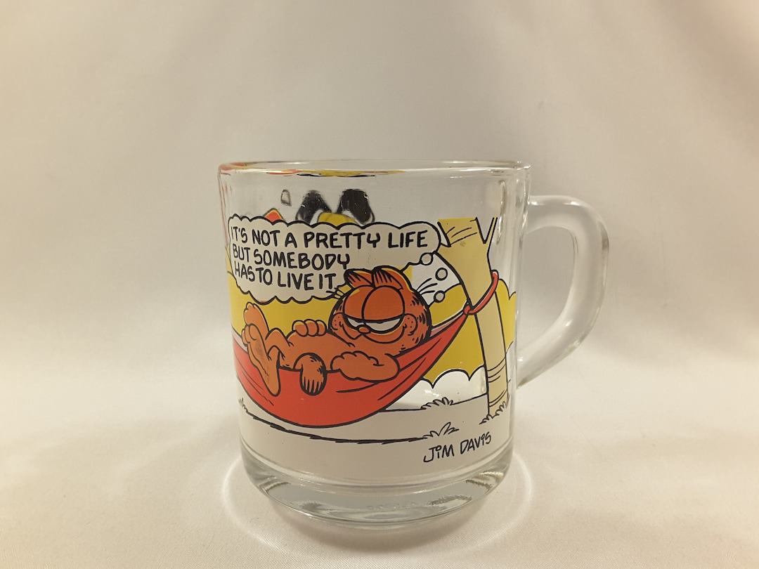Vintage Garfield Mugs; 1978 Mcdonalds Glass Mug; It's Not A Pretty Life ...