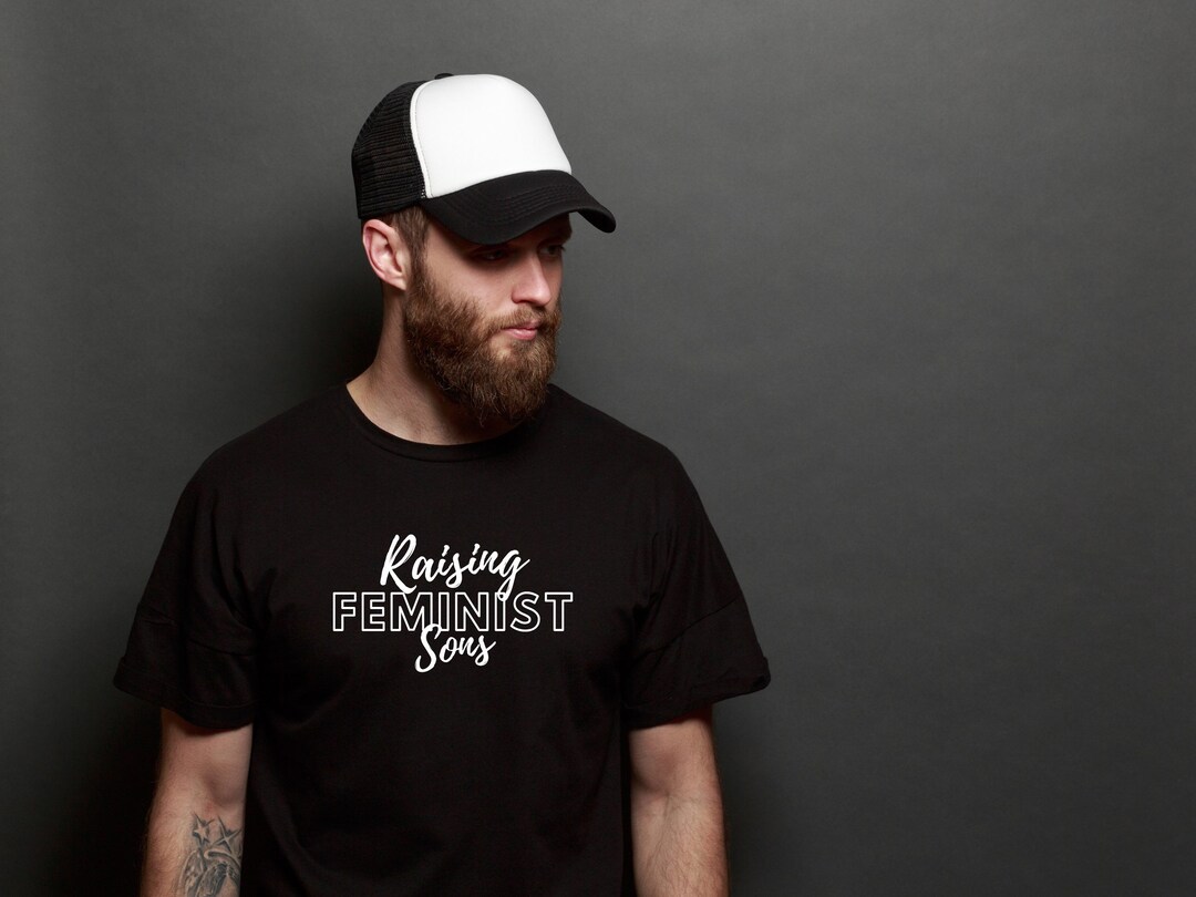 Raising Feminist Sons Shirt, Father's Day Gift, Real Men Are Feminists ...