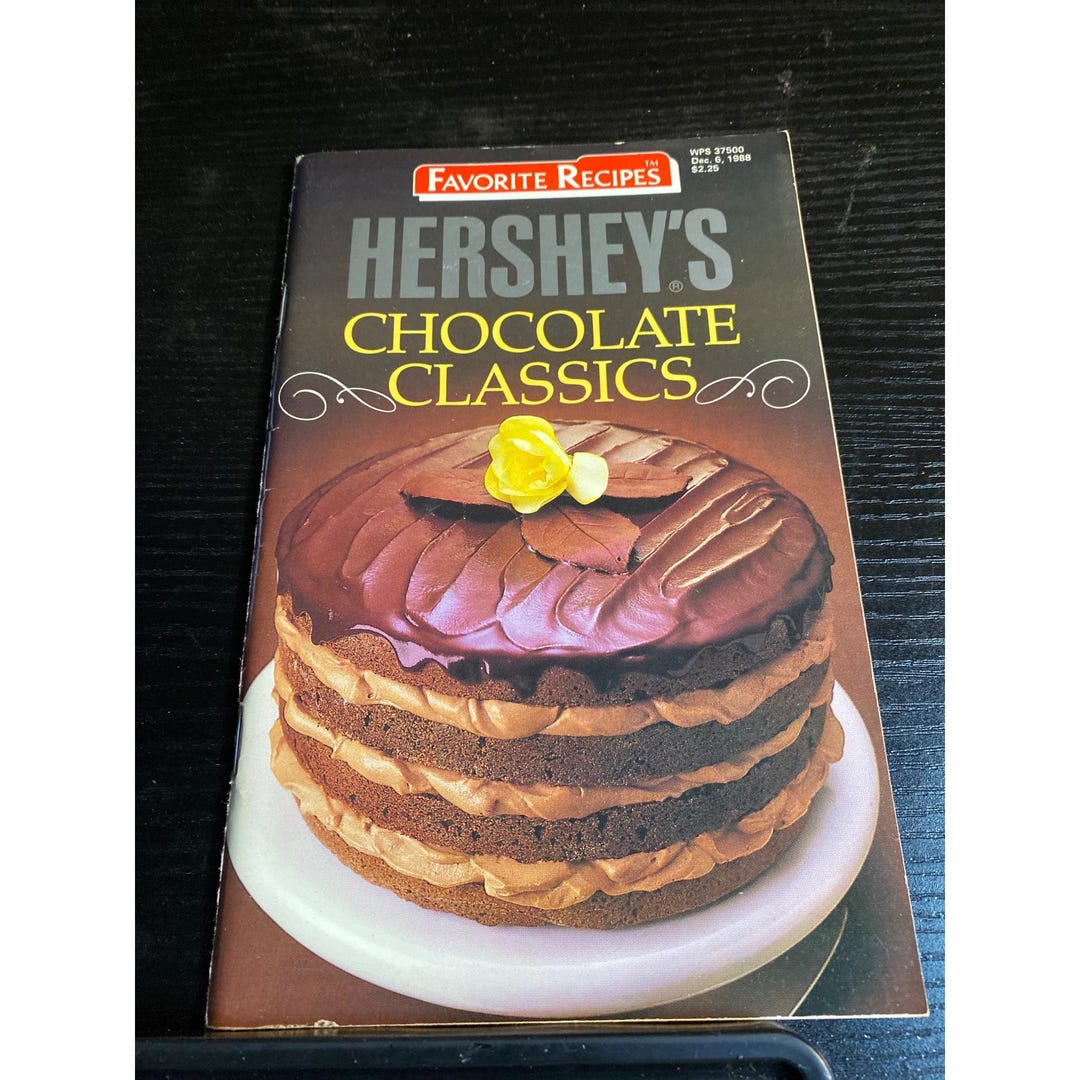 Hersheys Chocolate Classics Cookbook 1988 Favorite Recipes Booklet ...