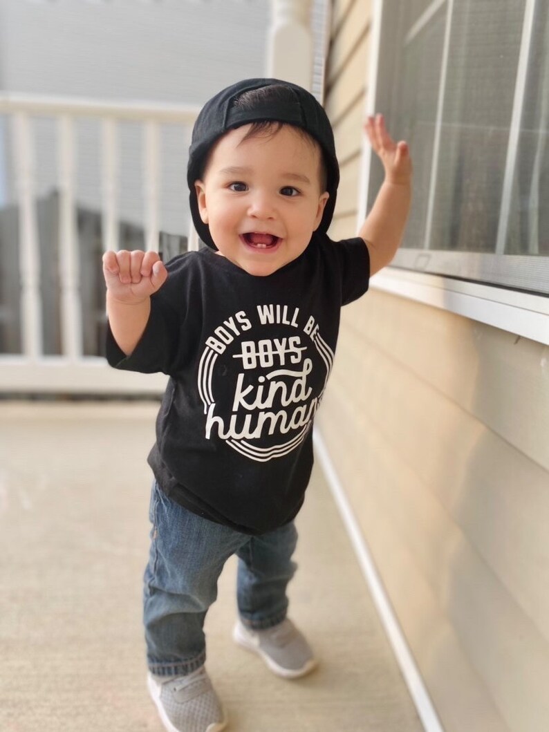 Boys Will Be Kind Humans Baby Toddler Kid Youth Tee Tshirt - Etsy