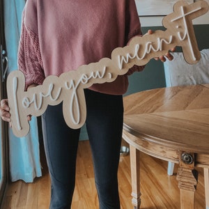 Love You Mean It Birch & Acrylic Laser Cut Sign - Etsy