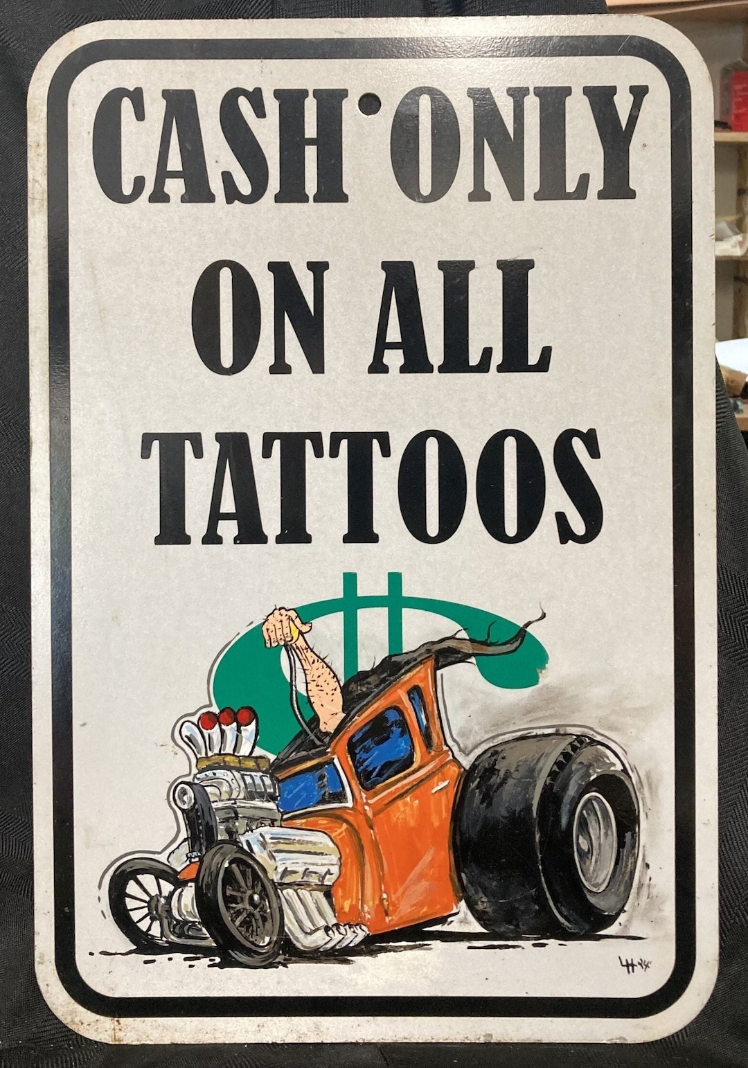 New Hand Painted Hot Rod on a Older Used Tattoo Sign Rat Rod Painting ...